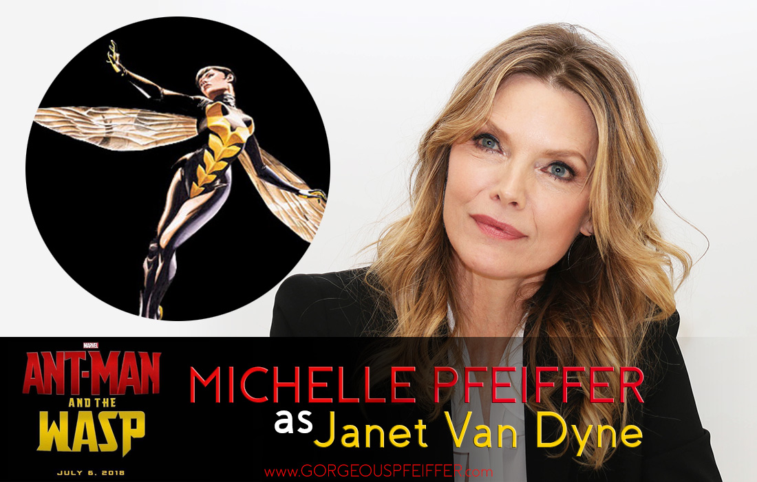Michelle Pfeiffer joins Ant-Man and the Wasp as Janet Van Dyne! | July ...