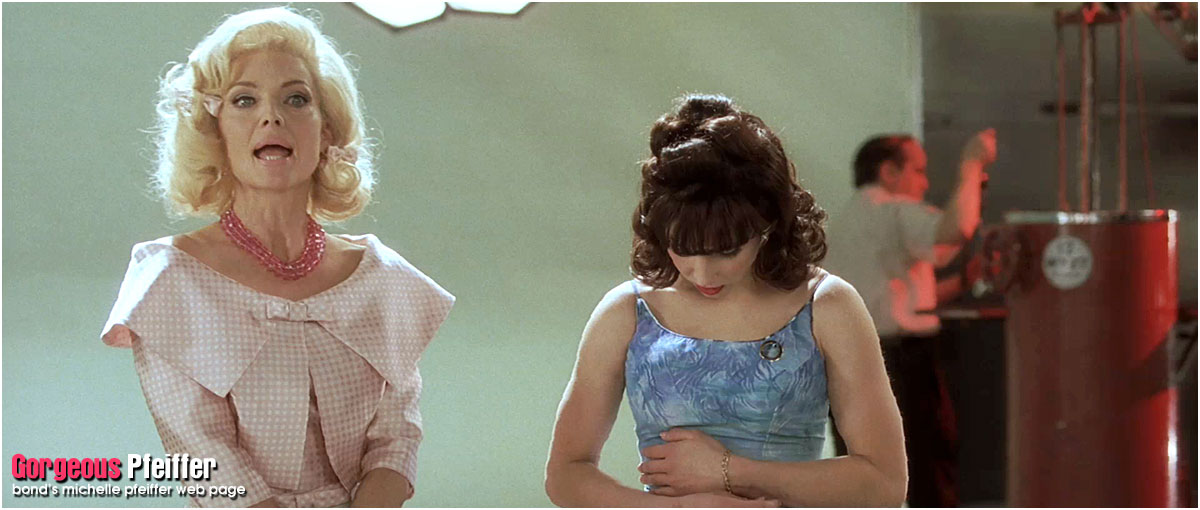 Gorgeous Pfeiffer -- Hairspray"